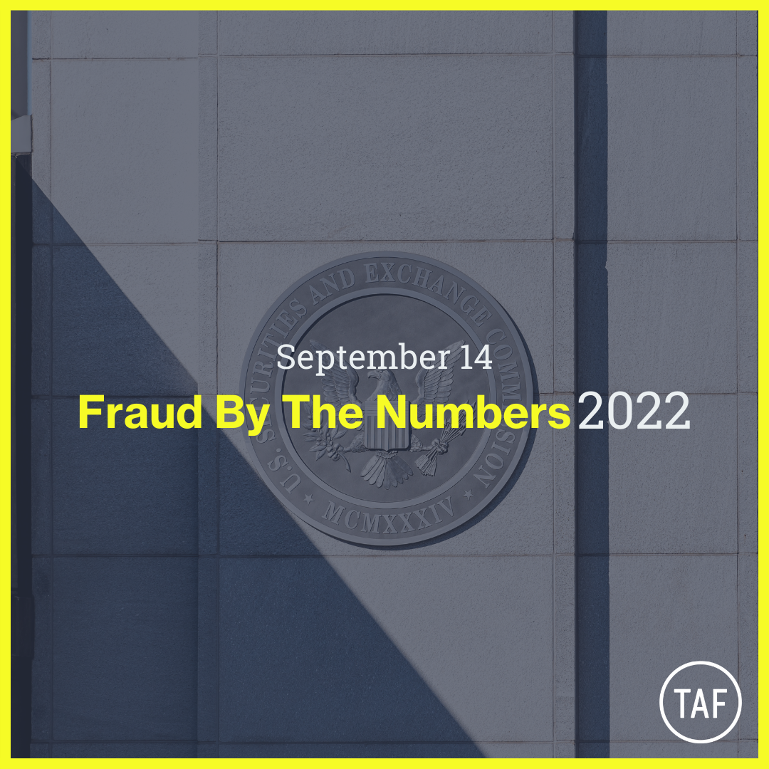 Fraud By The Numbers Sept. 14 - The Anti-Fraud Coalition