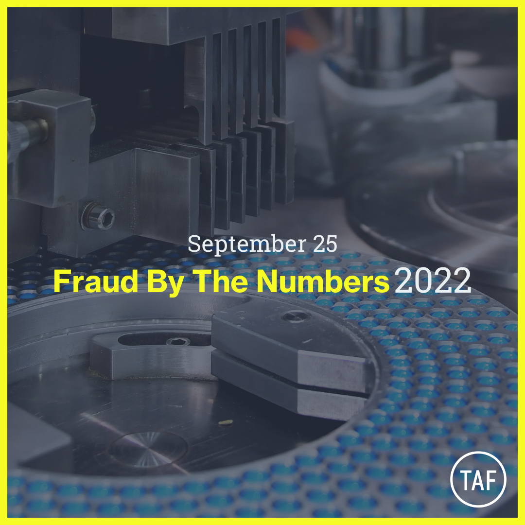 Fraud By The Numbers Sept. 25 - The Anti-Fraud Coalition