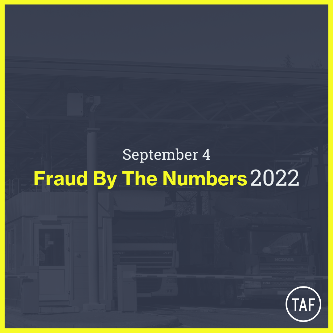 Fraud By The Numbers Sept. 4 - The Anti-Fraud Coalition